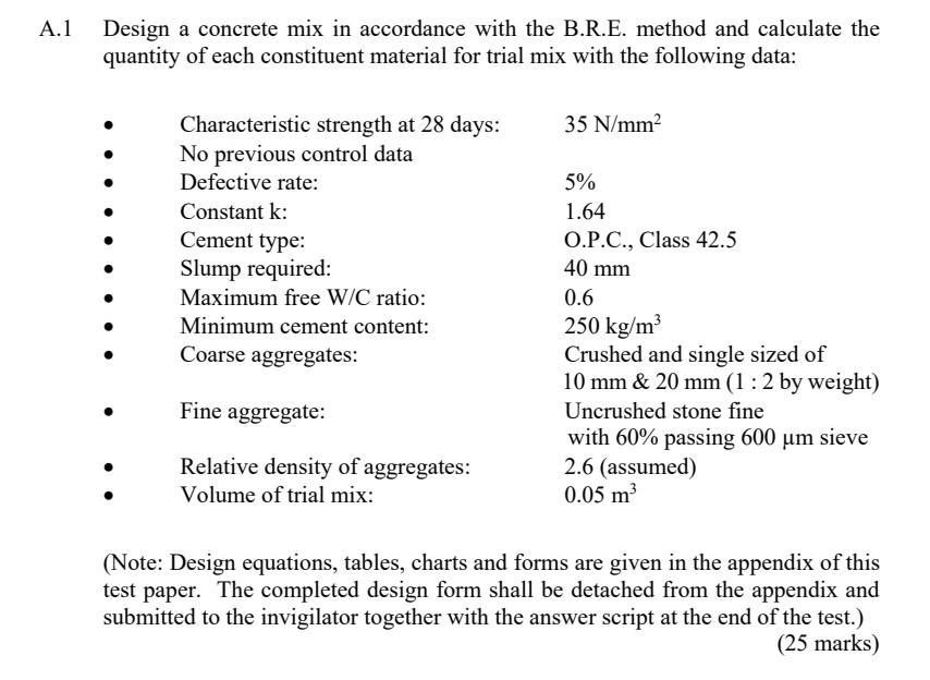 Solved A.1 Design a concrete mix in accordance with the | Chegg.com