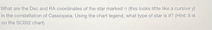 What are the Dec and RA coordinates of the star | Chegg.com