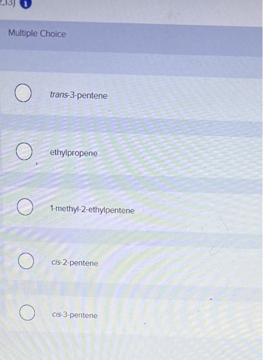 Solved What is the IUPAC name of this compound? Multiple | Chegg.com