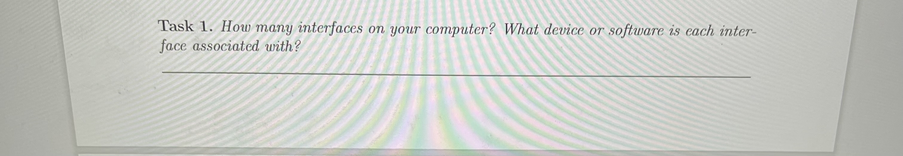 Solved Task 1. ﻿How many interfaces on your computer? What | Chegg.com