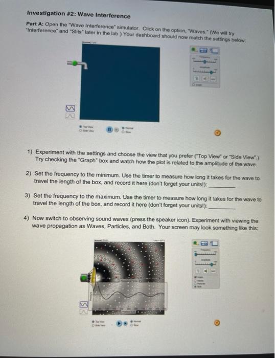 Solved Investigation #2: Wave Interference Part A: Open the | Chegg.com