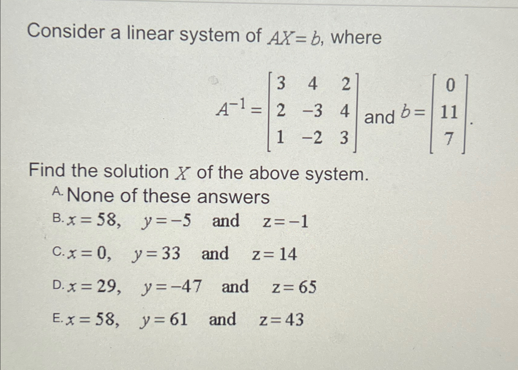 Solved Consider a linear system of Ax=b, | Chegg.com
