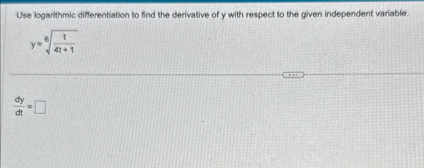 Solved Use logarithmic differentiation to find the | Chegg.com