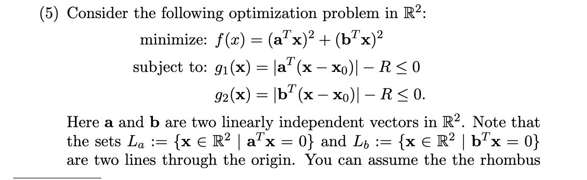 Solved (5) ﻿Consider the following optimization problem | Chegg.com