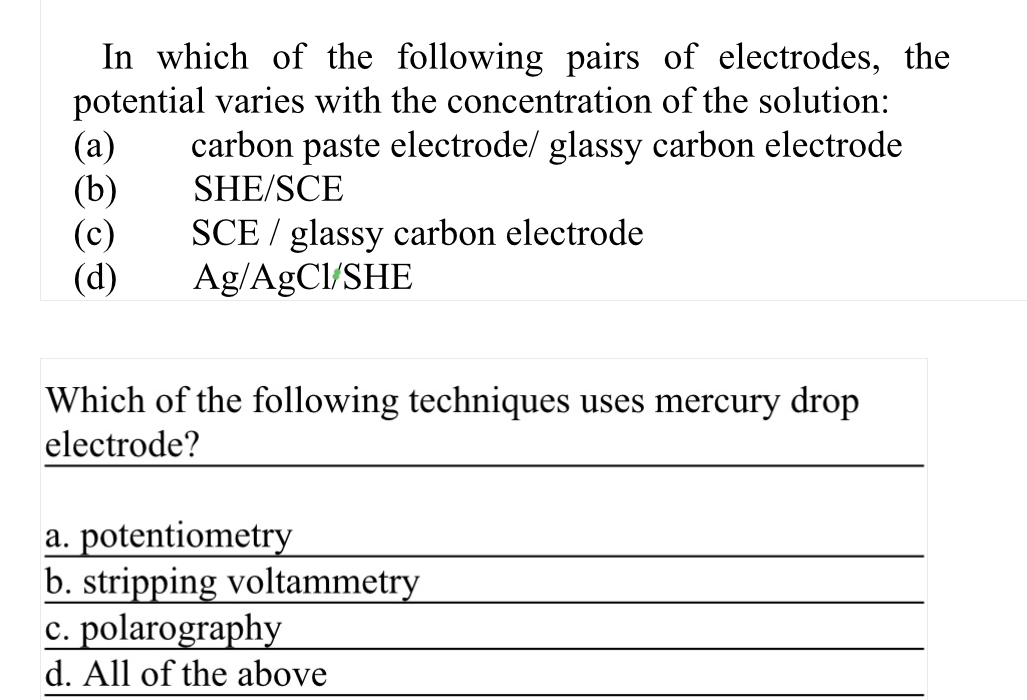 Solved In which of the following pairs of electrodes, | Chegg.com