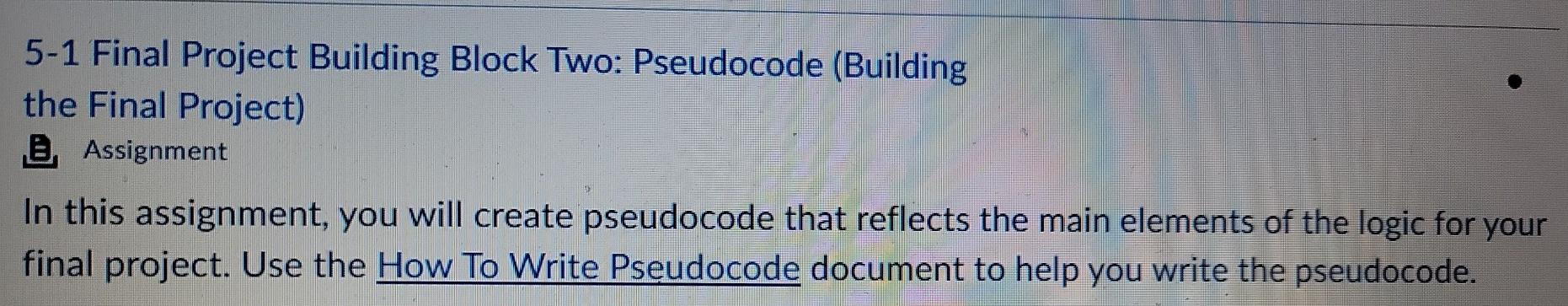 Solved 5-1 Final Project Building Block Two: Pseudocode | Chegg.com