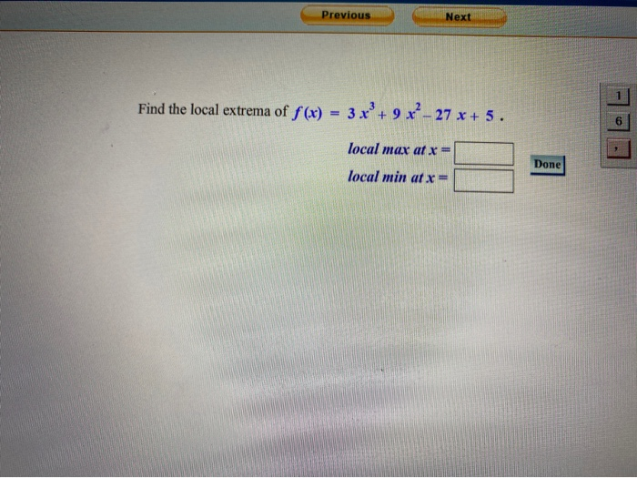 Solved Previous Next Find the local extrema of f(x) = 3 x + | Chegg.com