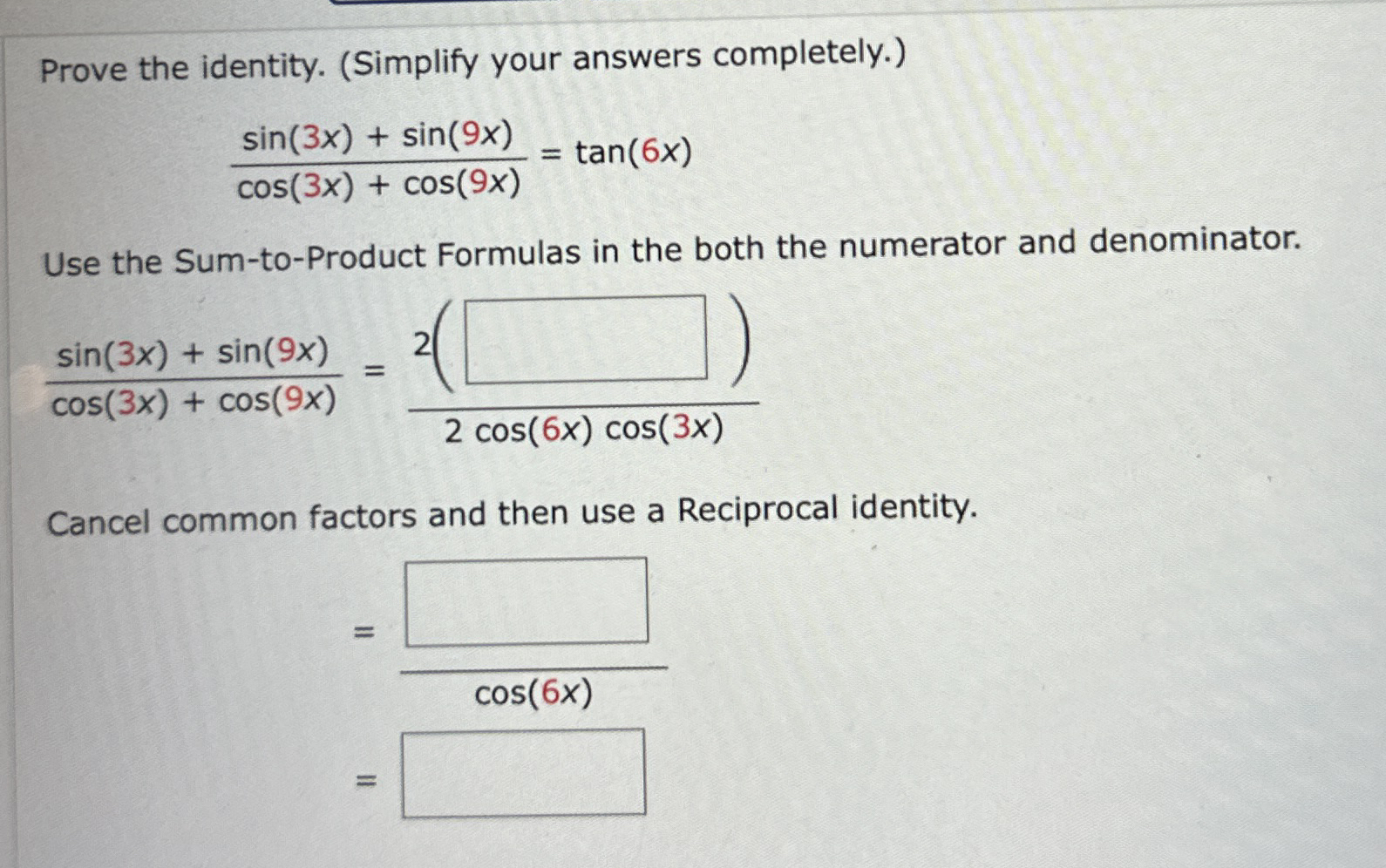 Solved Prove the identity. (Simplify your answers | Chegg.com