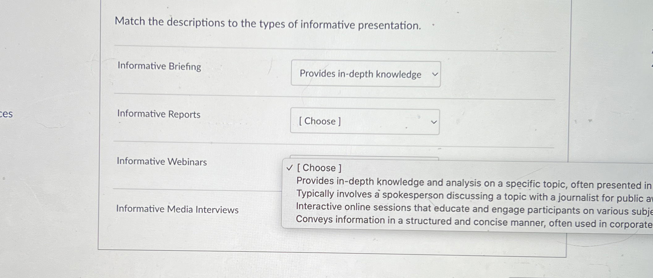 Solved Match the descriptions to the types of informative | Chegg.com