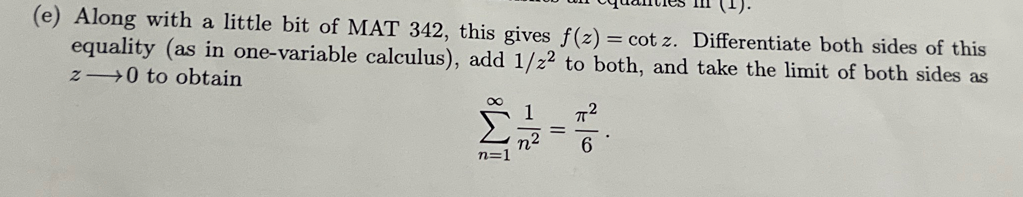 Solved (e) ﻿Along with a little bit of MAT 342, ﻿this gives | Chegg.com