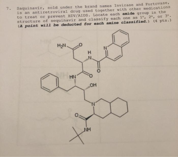 Solved 7. Saquinavir, sold under the brand names Invirase | Chegg.com