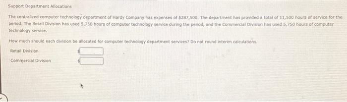 Solved support Bepartment Alocations The centralized | Chegg.com