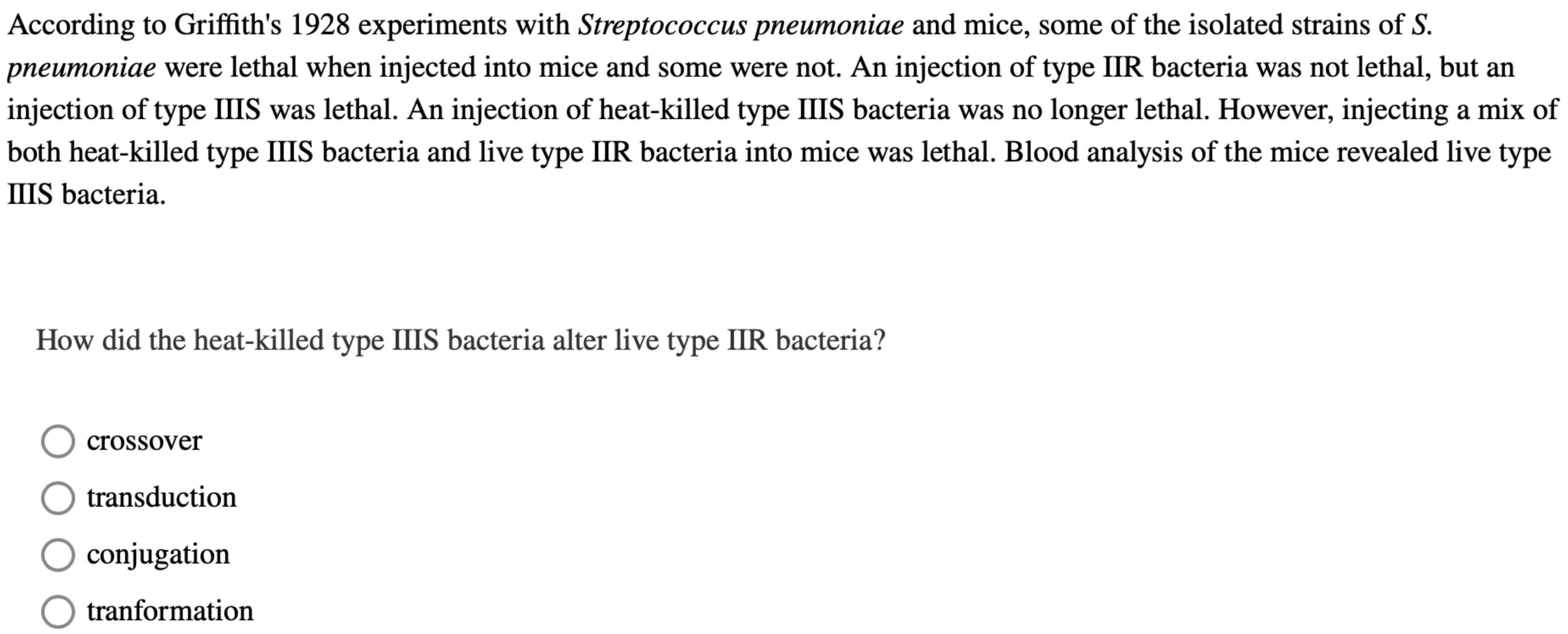 Solved How did the heat-killed type IIIS bacteria alter live | Chegg.com