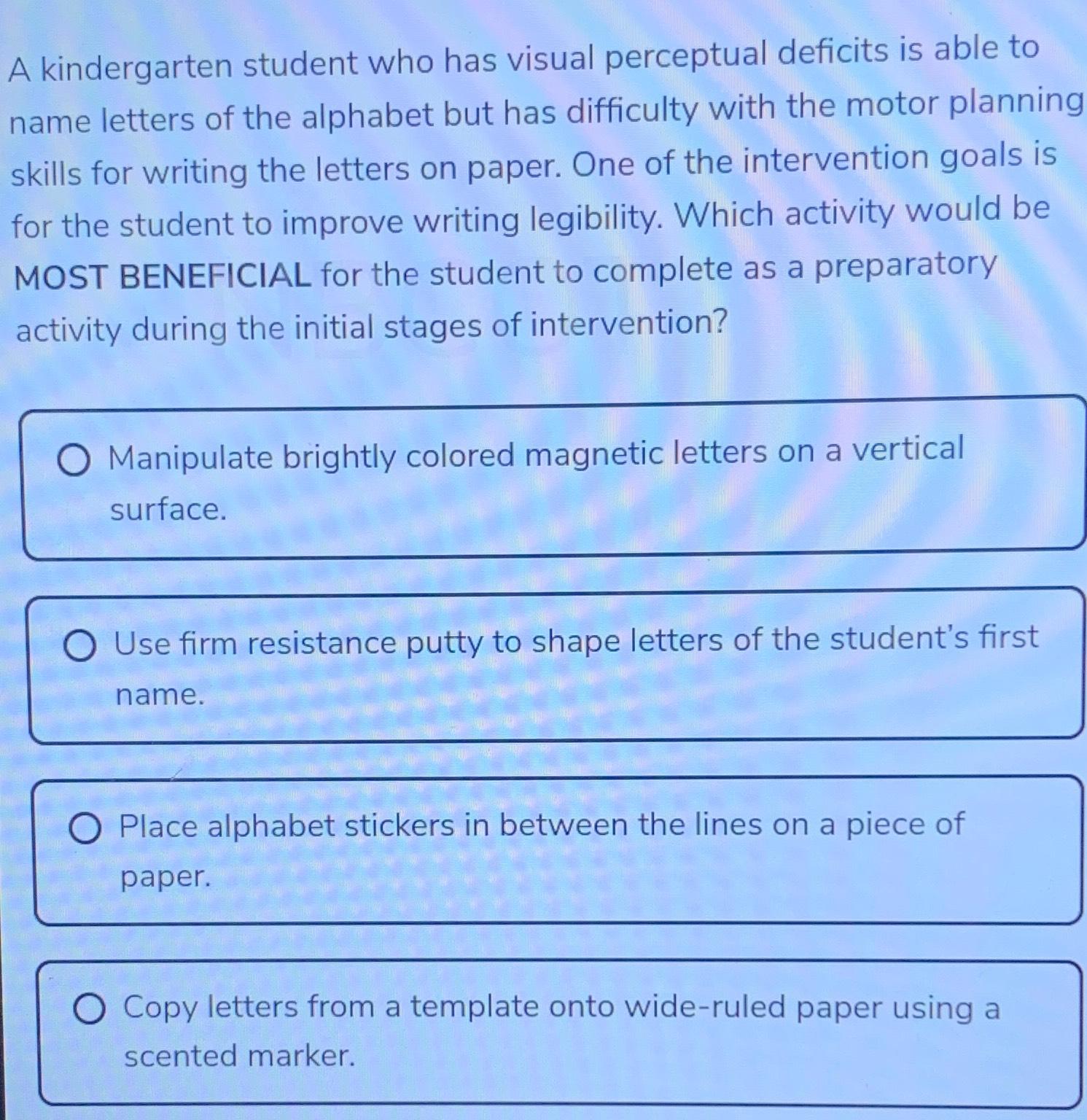 Solved A kindergarten student who has visual perceptual | Chegg.com