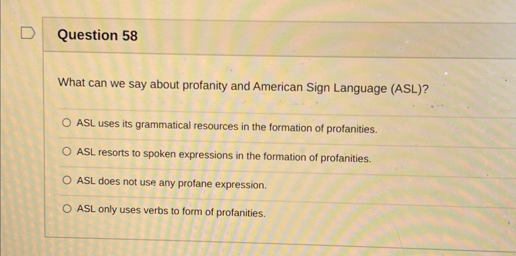 Solved Question 58What can we say about profanity and | Chegg.com
