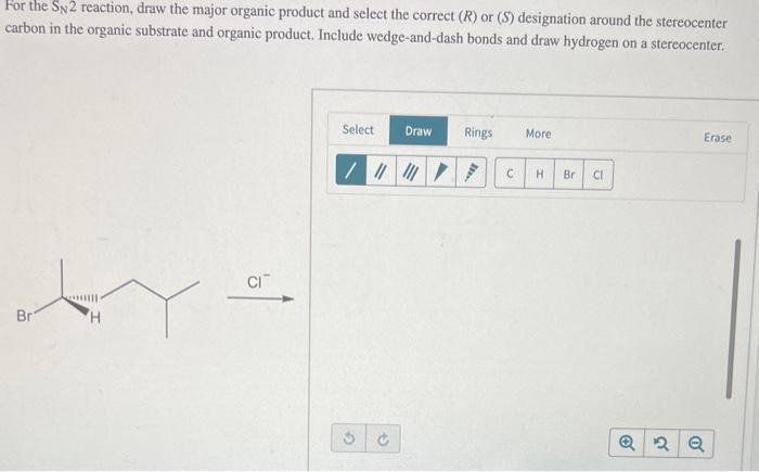 Solved For the SN2 reaction, draw the major organic product | Chegg.com