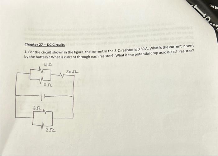 Solved Chapter 27 DC Circuits 1. For the circuit shown in | Chegg.com