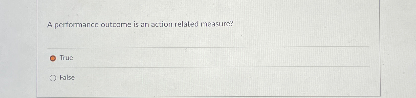Solved A performance outcome is an action related | Chegg.com