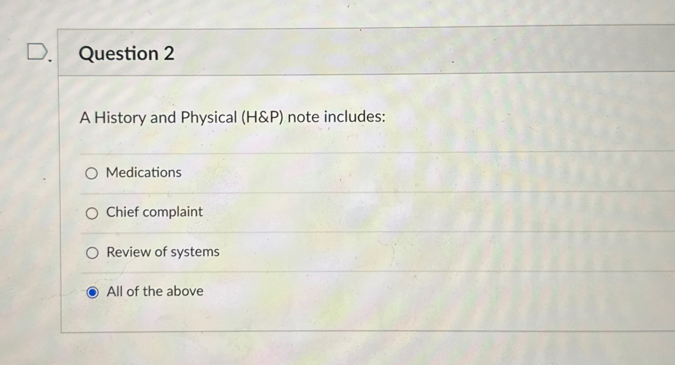Solved Question 2A History and Physical (H&P) ﻿note | Chegg.com