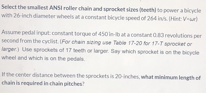Solved Select the smallest ANSI roller chain and sprocket | Chegg.com