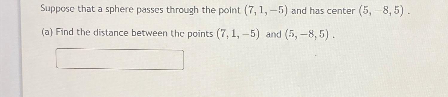 Solved Suppose that a sphere passes through the point | Chegg.com
