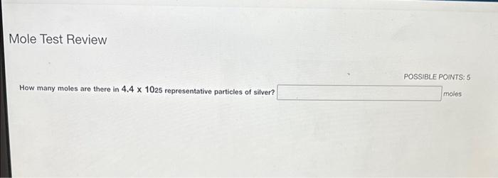 Solved Mole Test Review What is the number of moles of | Chegg.com