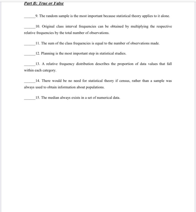 Solved Part B: True or False _9. The random sample is the | Chegg.com