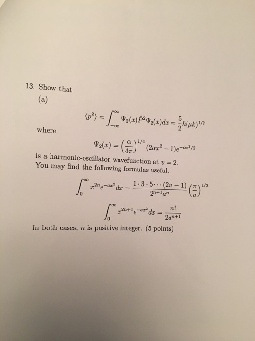 Solved 13. Show that where (03) = 12(2)Þ?V(a)dx = Muk)1/2 | Chegg.com