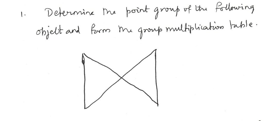 Solved Determine the point group of the following object and | Chegg.com