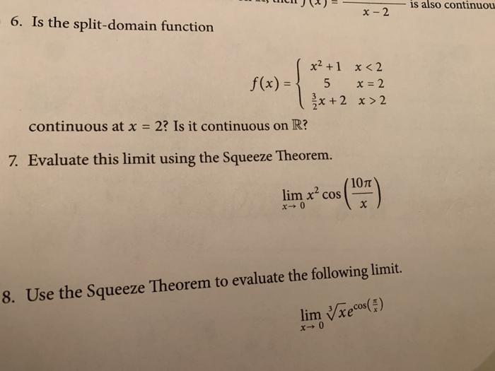 Solved 1 is also continuou X-2 6. Is the split-domain | Chegg.com