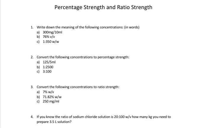 Solved Percentage Strength and Ratio Strength 1. Write down | Chegg.com