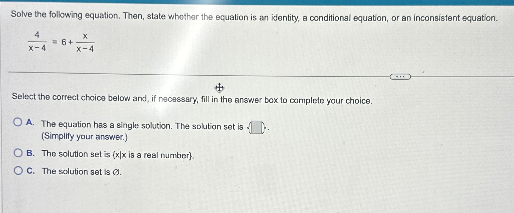 Solved Solve the following equation. Then, state whether the | Chegg.com