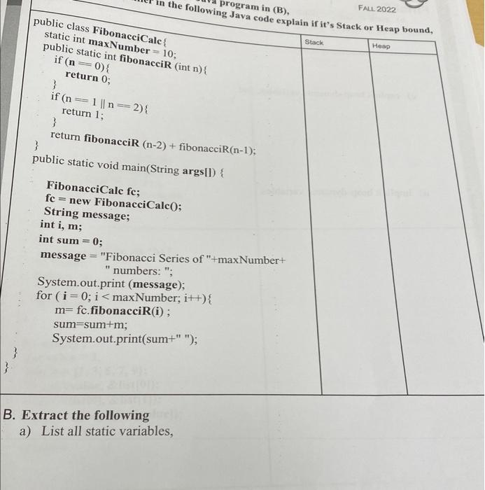 Solved public class FibonacciCalc \{ static int maxNumber | Chegg.com