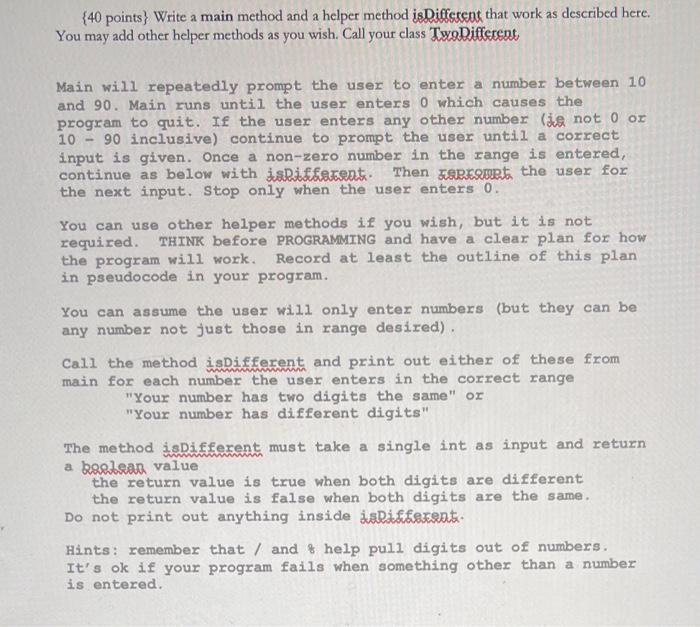Solved (40 points) Write a main method and a helper method | Chegg.com