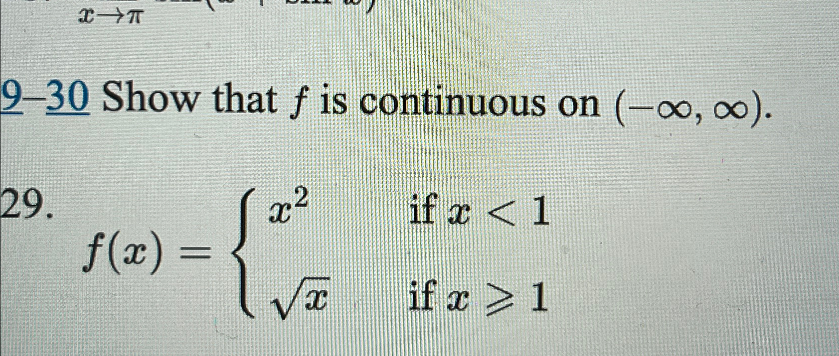 Solved 9-30 ﻿Show that f ﻿is continuous on | Chegg.com