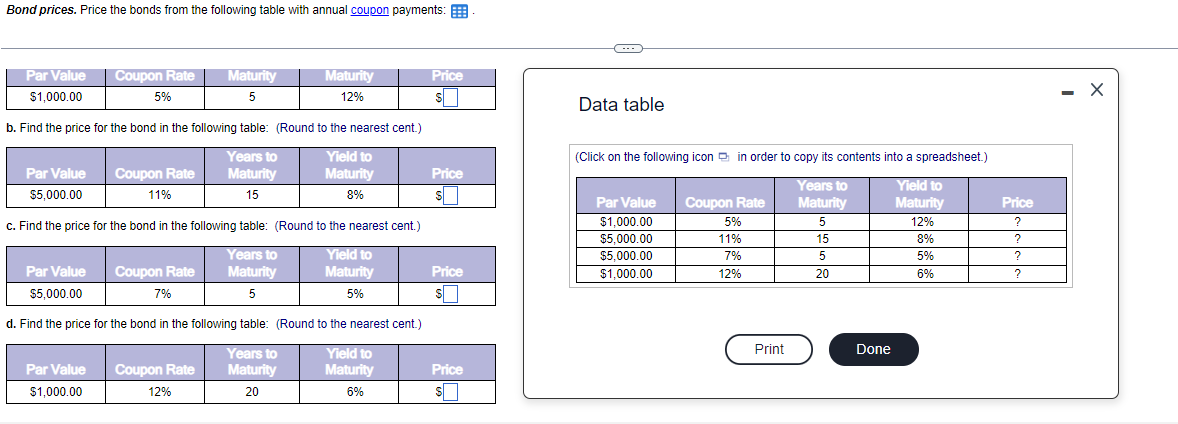 Solved Bond prices. Price the bonds from the following table | Chegg.com