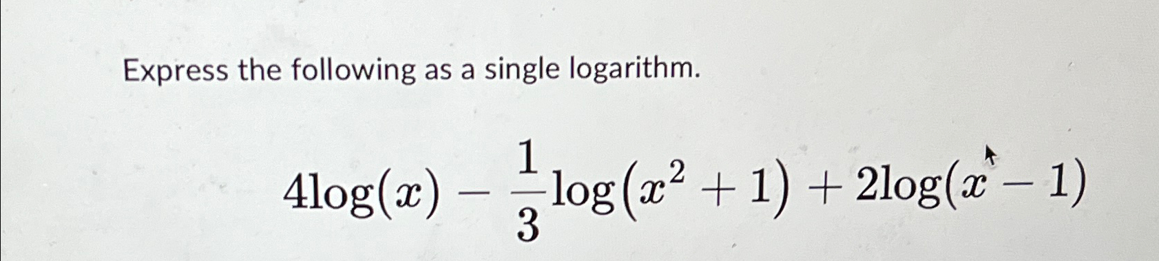 Solved Express the following as a single | Chegg.com