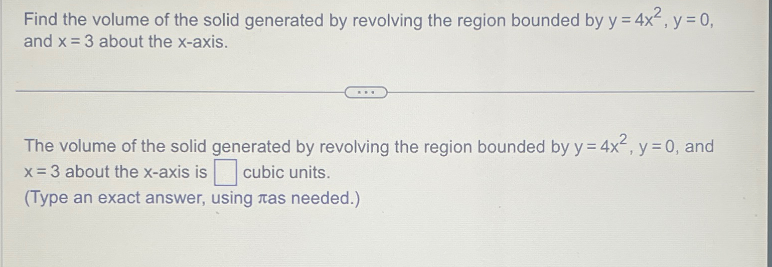 Solved Find the volume of the solid generated by revolving | Chegg.com