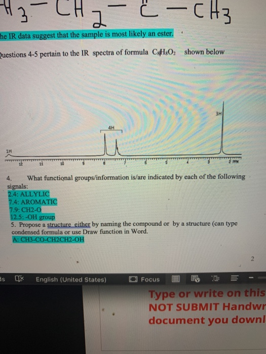 Solved H3 CHIE-CH3 The IR data suggest that the sample is | Chegg.com