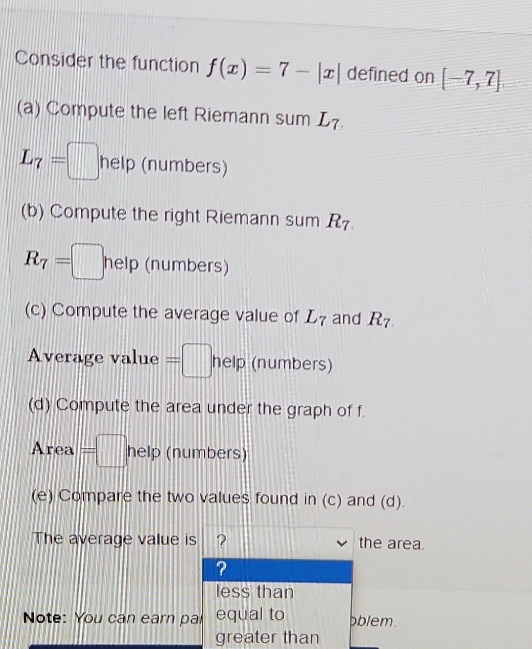 Solved Consider the function f(x)=7−∣x∣ defined on [−7,7]. | Chegg.com