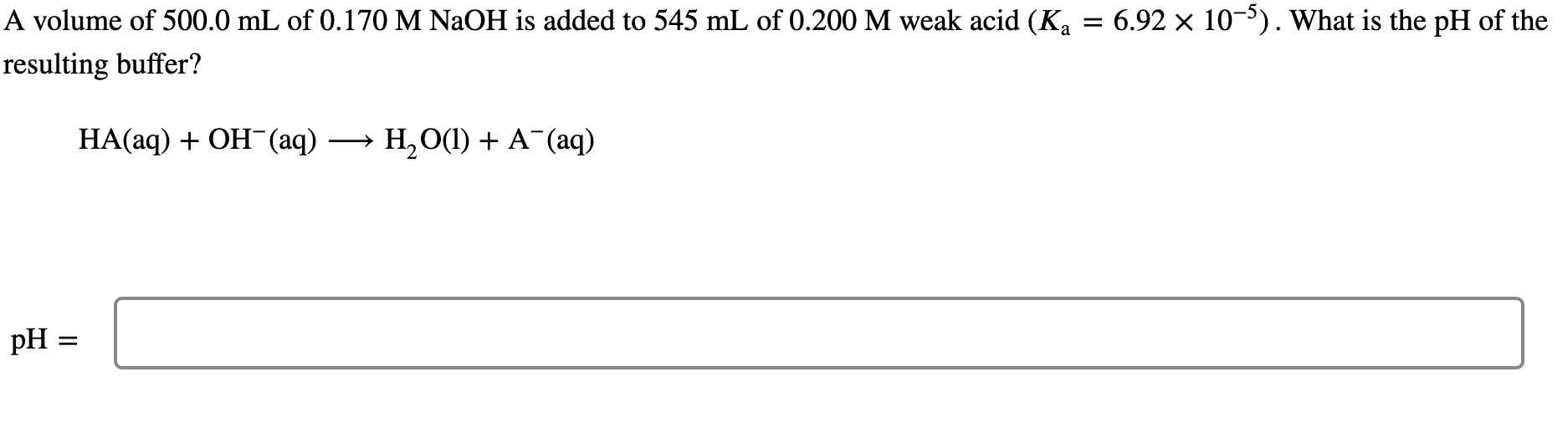 Solved A volume of 500.0mL ﻿of 0.170MNaOH is added to 545mL | Chegg.com