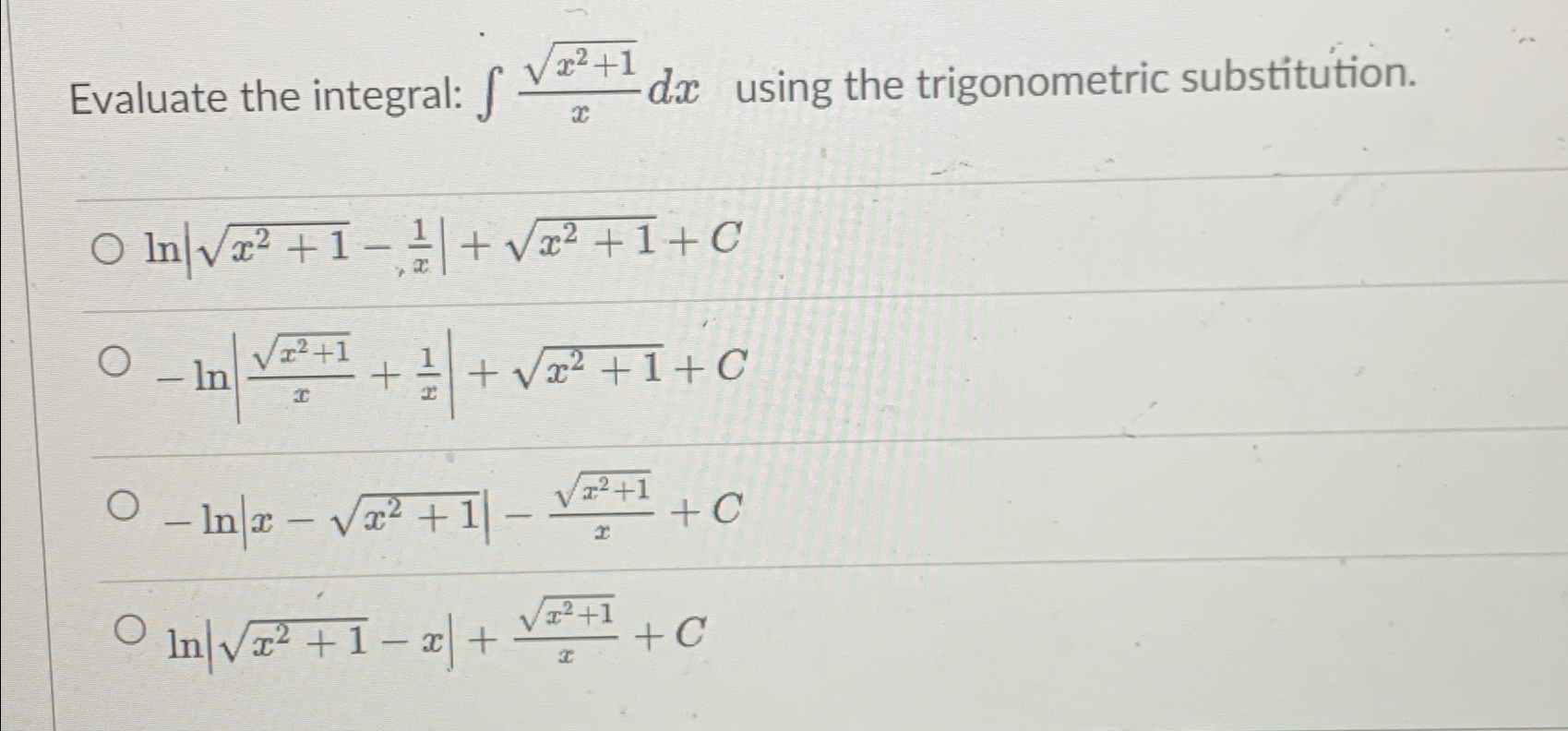Solved Evaluate the integral: ∫﻿﻿x2+12xdx ﻿using the | Chegg.com