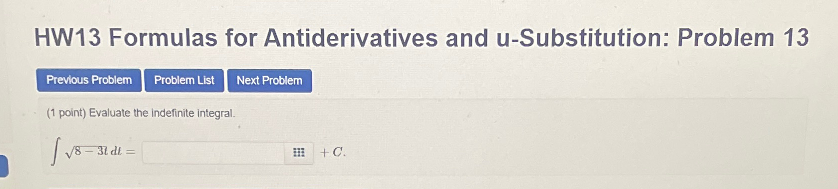 Solved HW13 ﻿Formulas for Antiderivatives and | Chegg.com