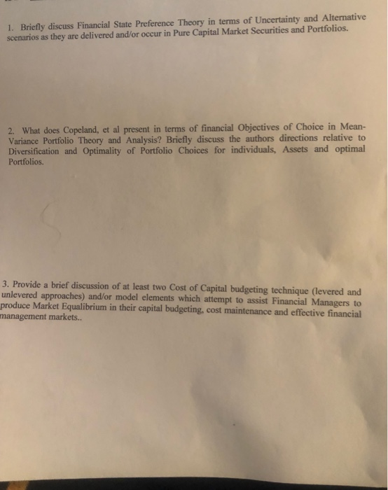 Solved 1. Briefly discuss Financial State Preference Theory | Chegg.com