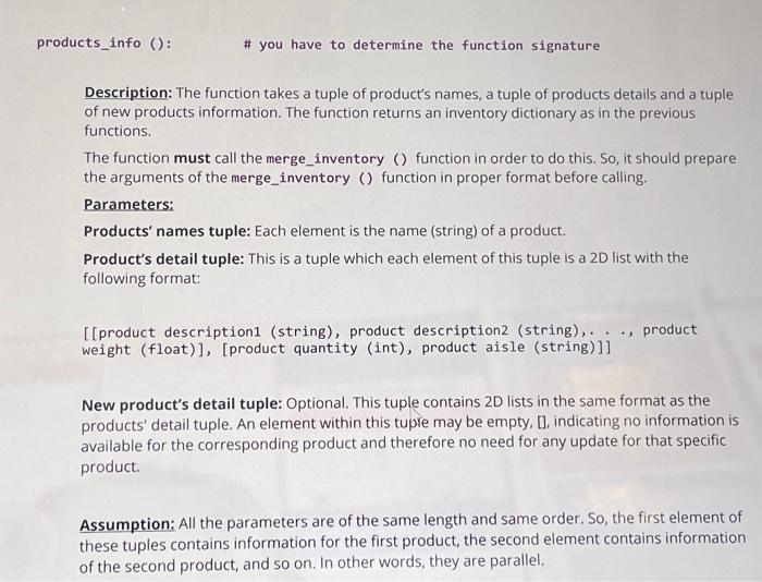 Solved Return Value: A dictionary of the same format as the | Chegg.com