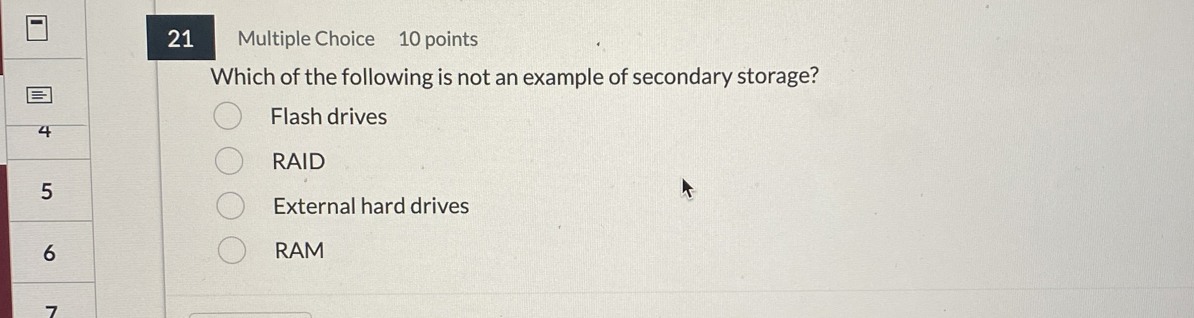 Solved 21Multiple Choice 10 ﻿pointsWhich of the following is | Chegg.com