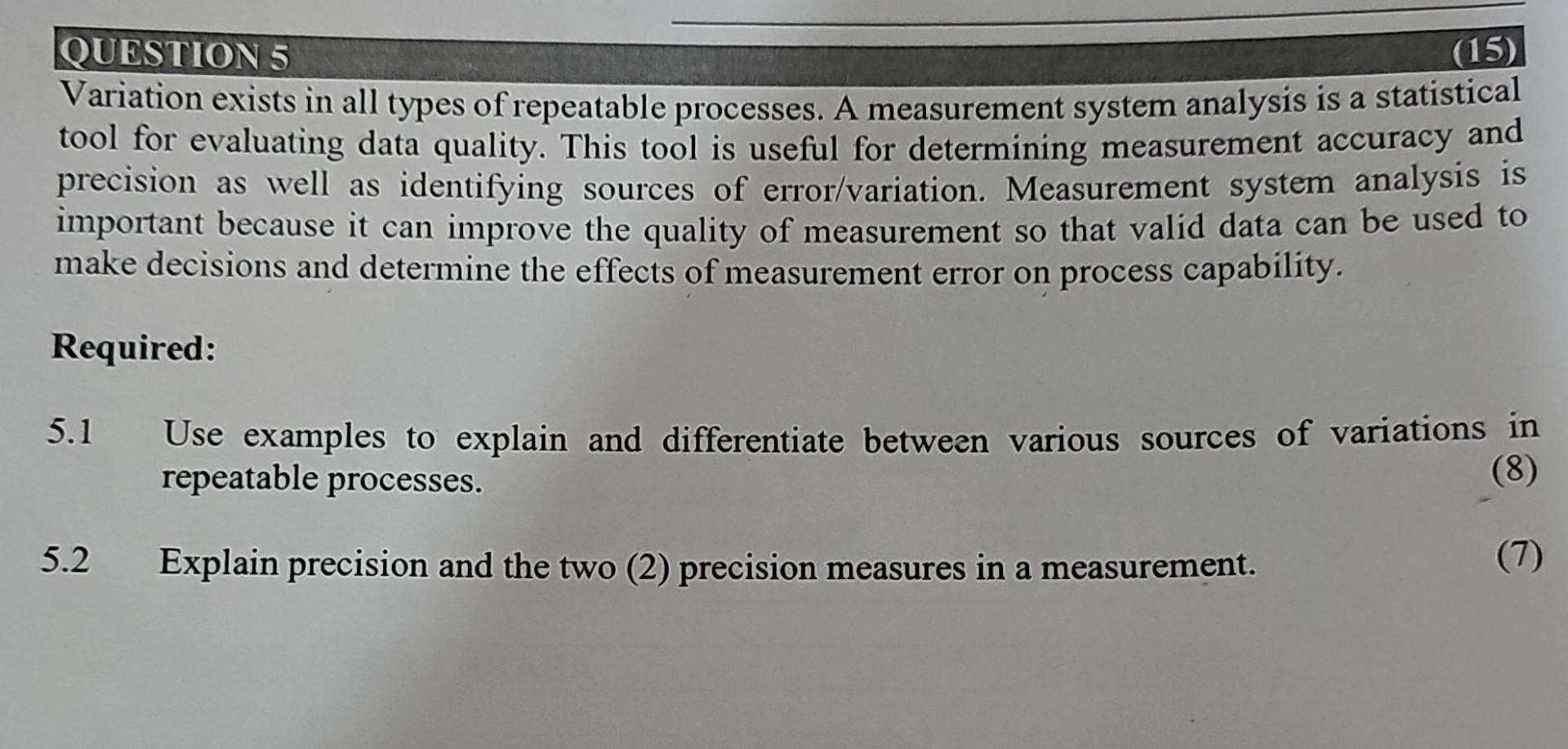 Solved Variation exists in all types of repeatable | Chegg.com