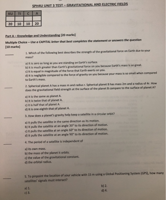 Solved SPH4U UNIT 3 TEST - GRAVITATIONAL AND ELECTRIC FIELDS | Chegg.com