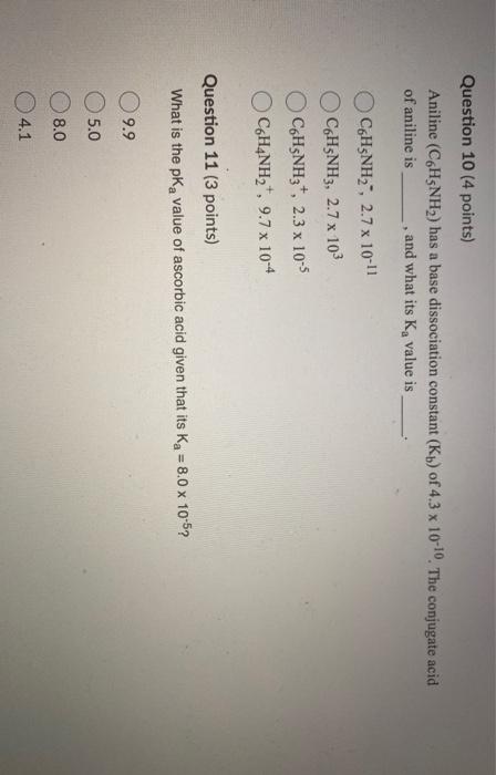 Solved Question 10 (4 points) Aniline (C6H5NH2) has a base | Chegg.com
