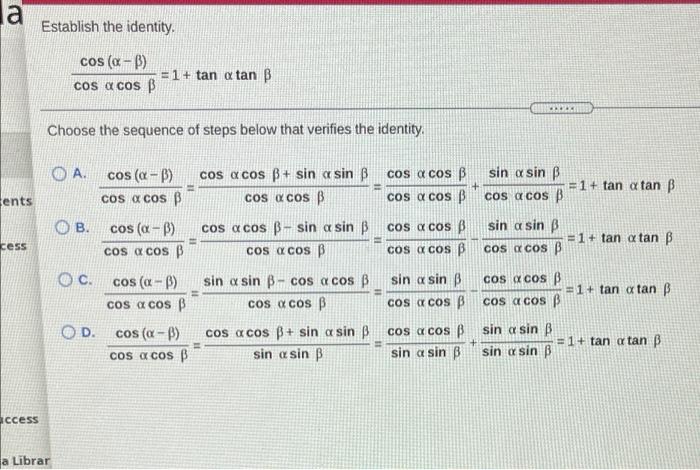 Solved a Establish the identity. cos (0-3) = 1+ tan atan B | Chegg.com